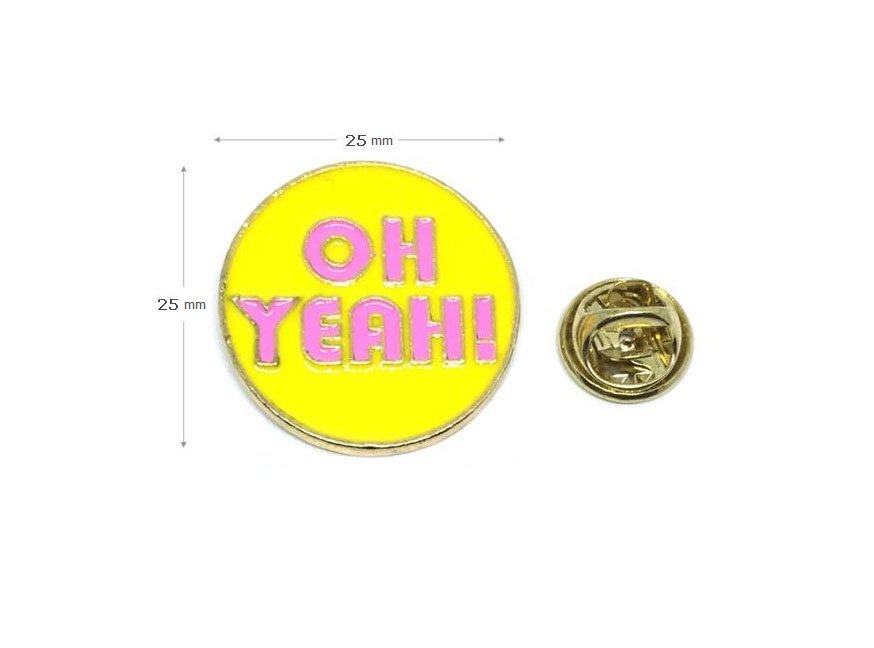 Oh Yeah Pin | FINOX
